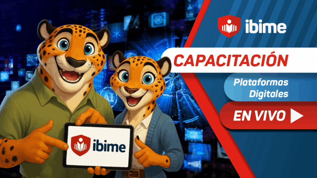 Capacitación Plataformas | Ibime 25 - 26 - Instituto Bilingüe Ibime